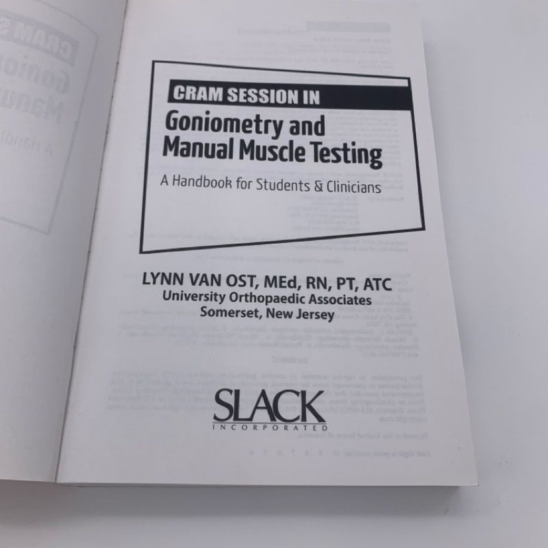 Cram Session in Goniometry and Manual Muscle Testing by Lynn Van Ost