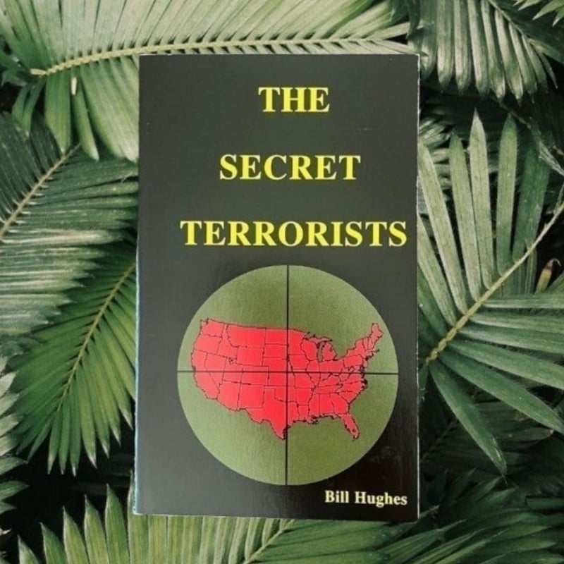 The Secret Terrorists by Bill Hughes, Paperback | Pangobooks