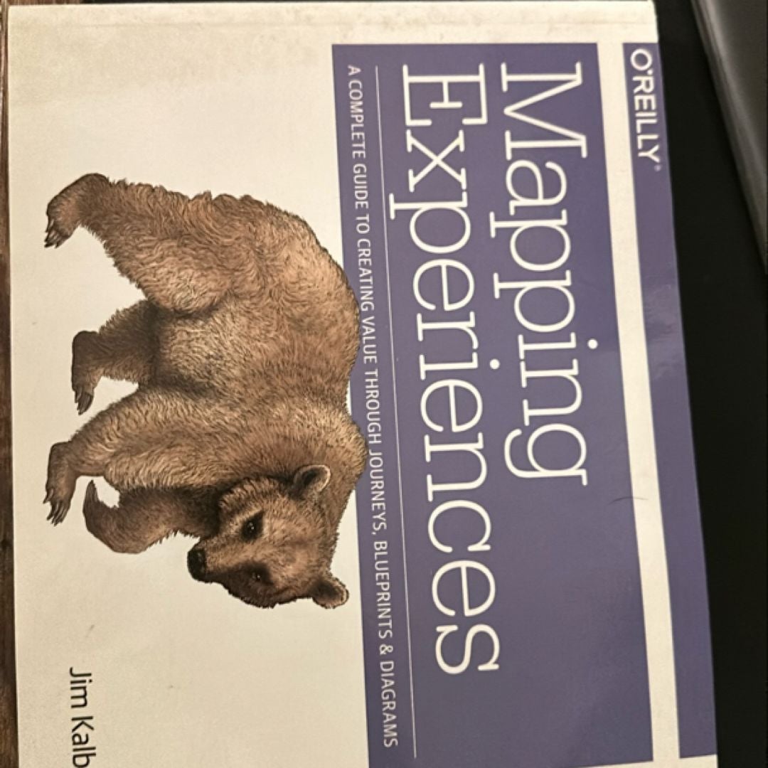 Mapping Experiences by James Kalbach