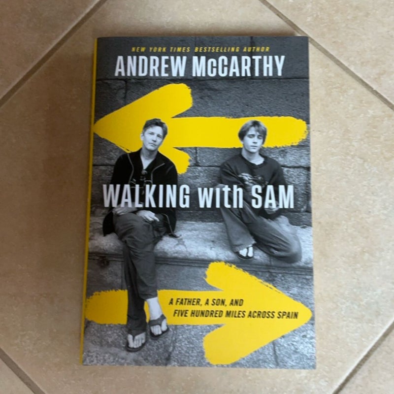 Walking with Sam by Andrew McCarthy
