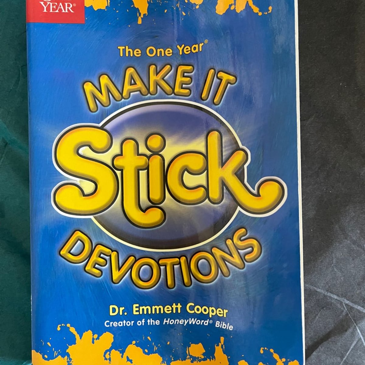 The One Year Make-It-Stick Devotions by Emmett Cooper, Betty Free Swanberg