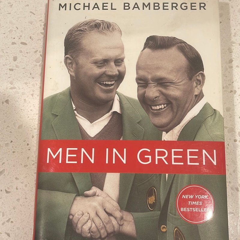 Men in Green by Michael Bamberger