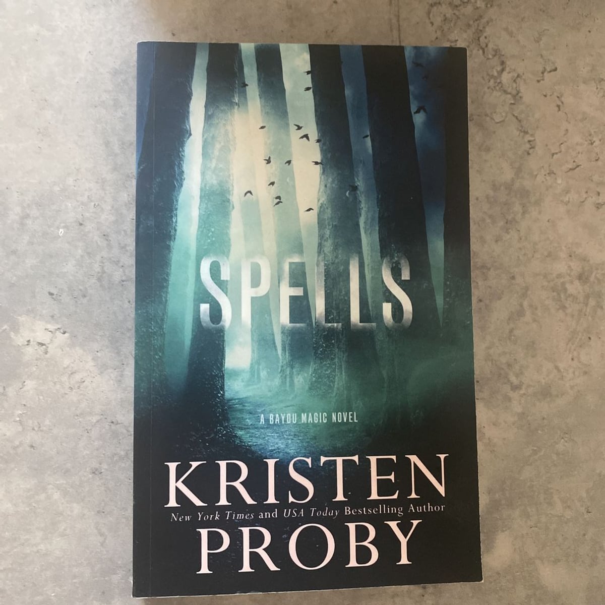 Spells by Kristen Proby