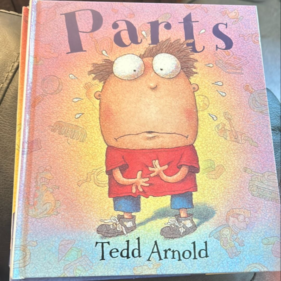 Parts by Tedd Arnold
