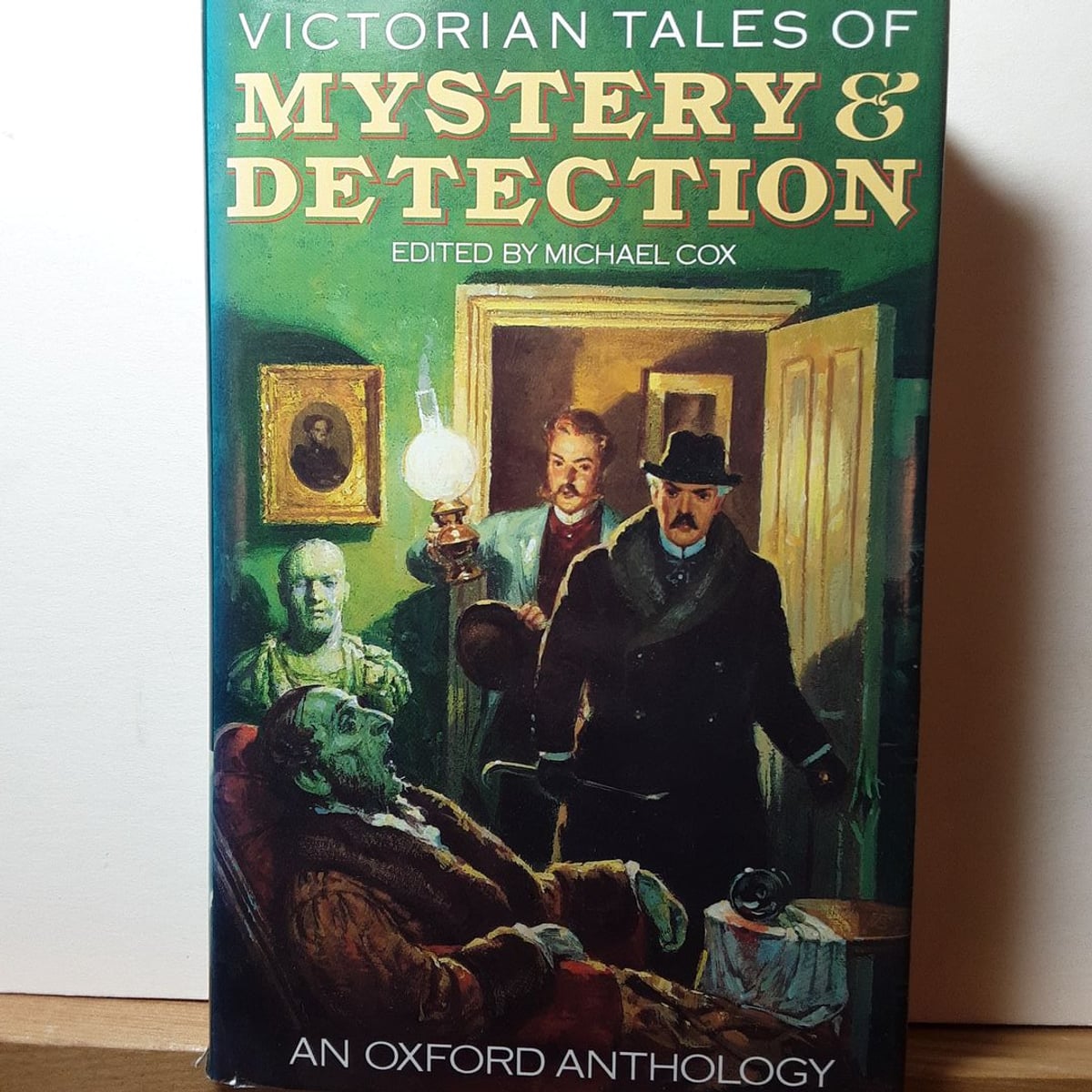 Victorian Tales of Mystery and Detection by Michael Cox