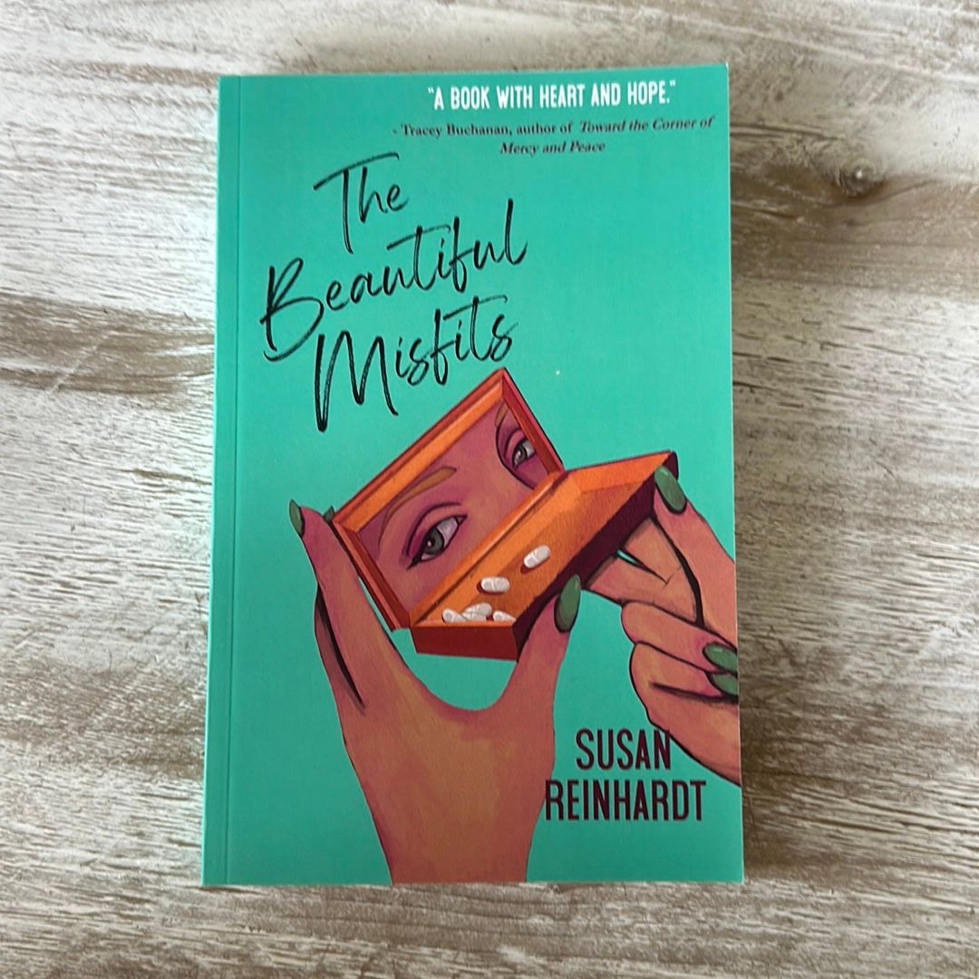 The Beautiful Misfits by Susan Reinhardt