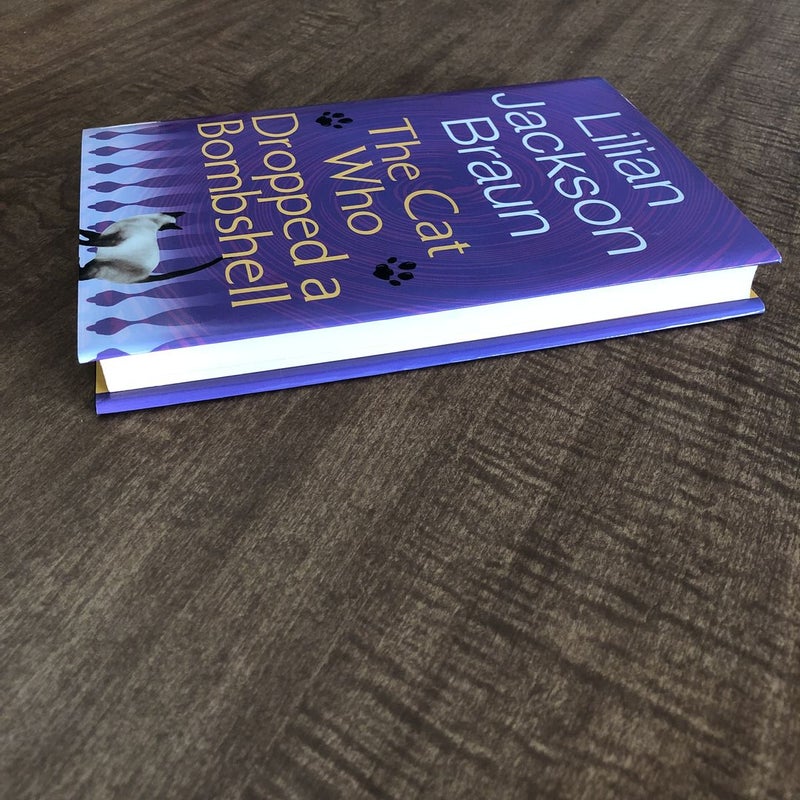 The Cat Who Dropped A Bombshell by Lilian Jackson Braun, Hardcover ...