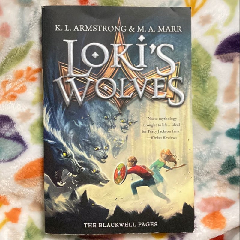 Loki's Wolves by K. L. Armstrong, Melissa Marr