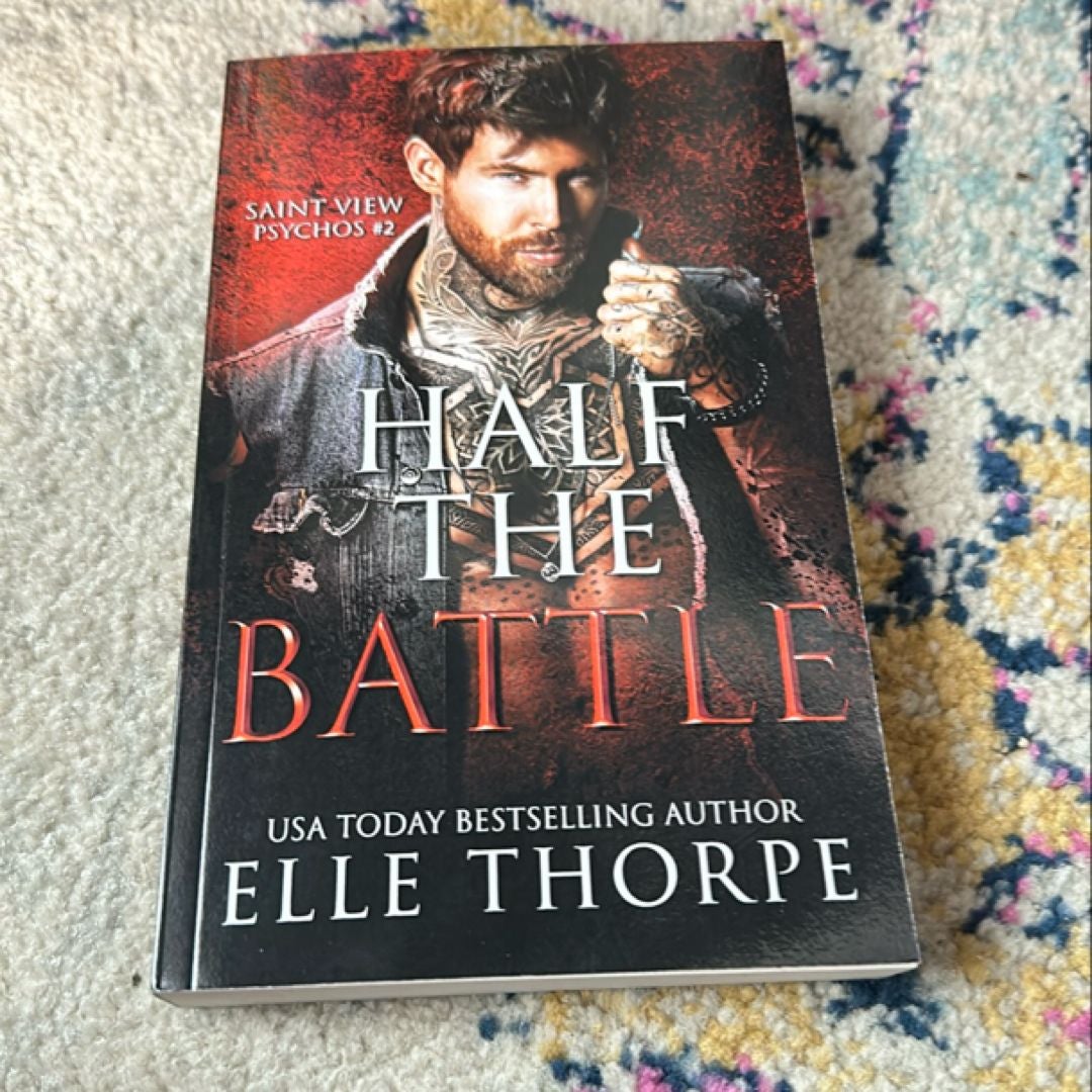 Half the Battle by Elle Thorpe