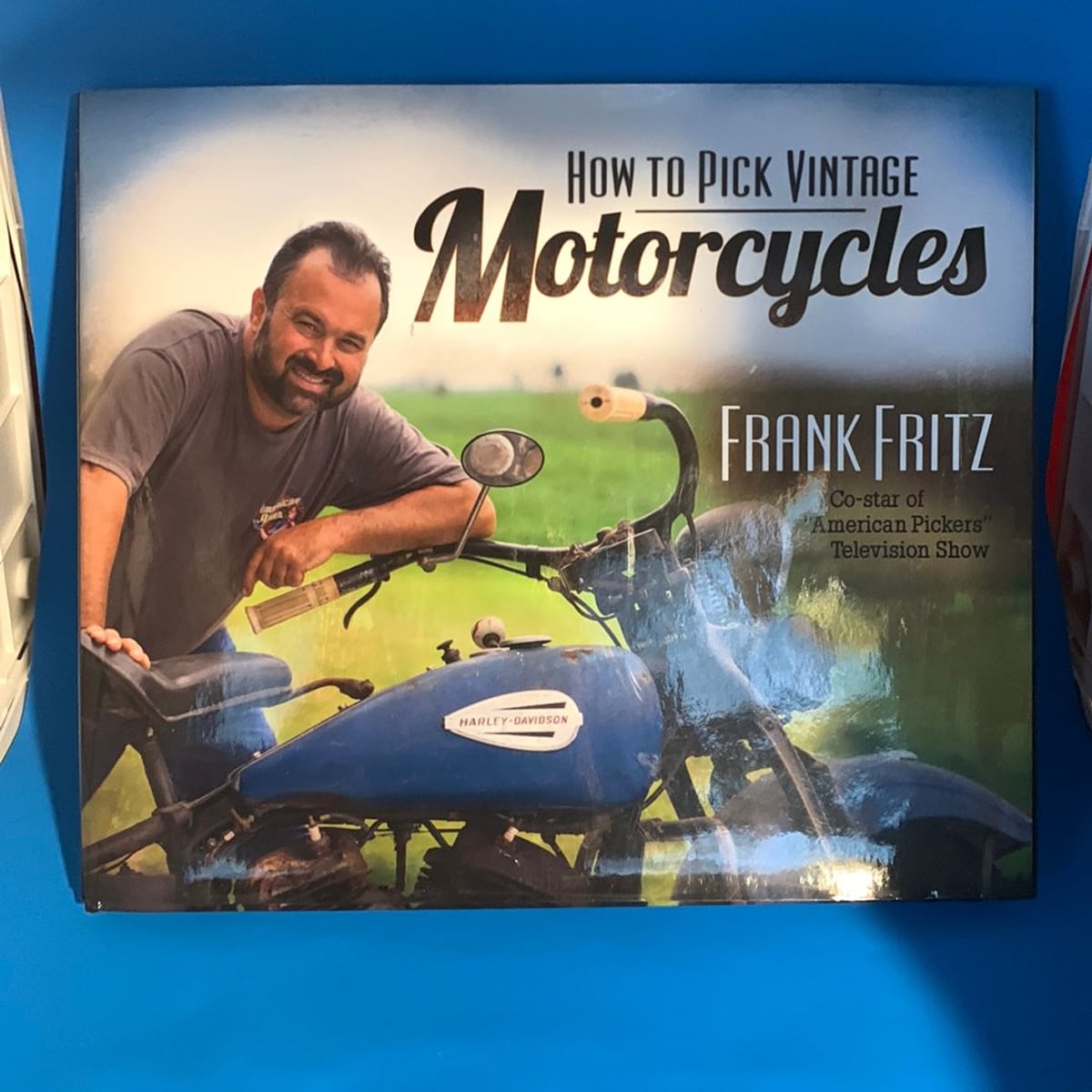 How to Pick Vintage Motorcycles by Frank Fritz