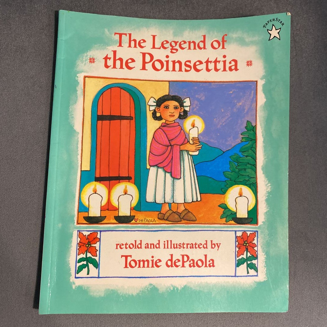 The Legend of the Poinsettia by Tomie dePaola