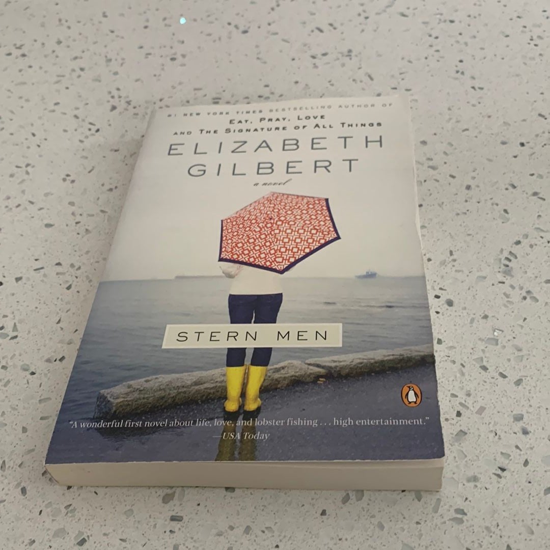 Stern Men by Elizabeth Gilbert