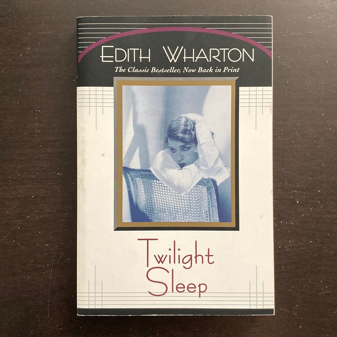Twilight Sleep by Edith Wharton