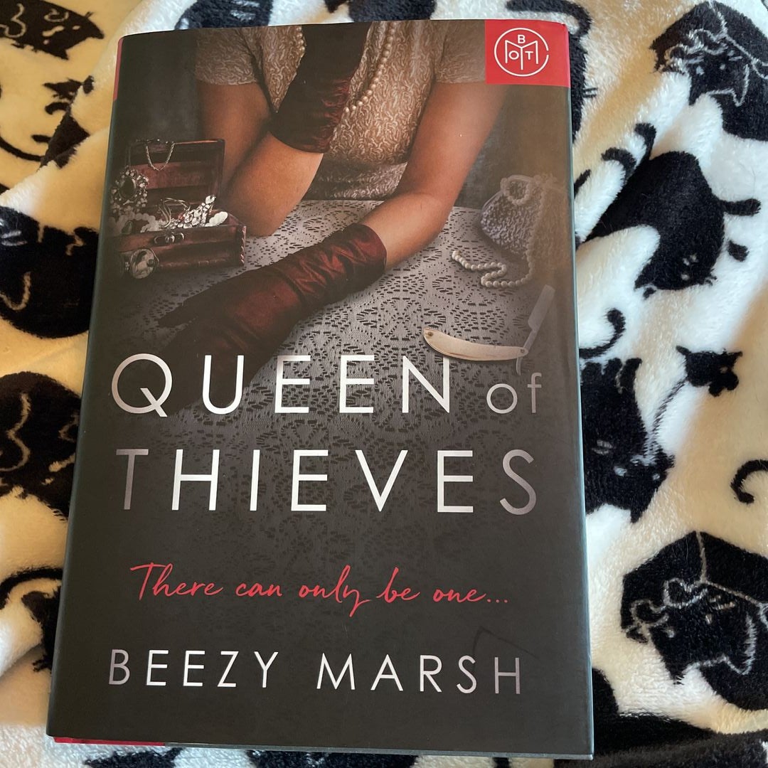 Queen of Thieves by Beezy Marsh