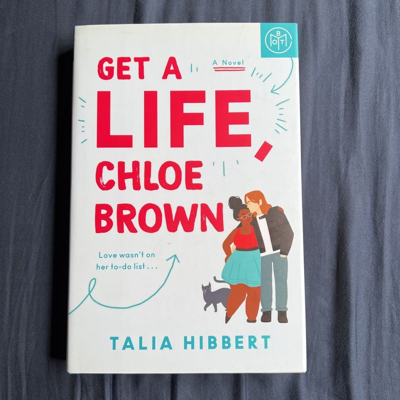 Get a Life, Chloe Brown