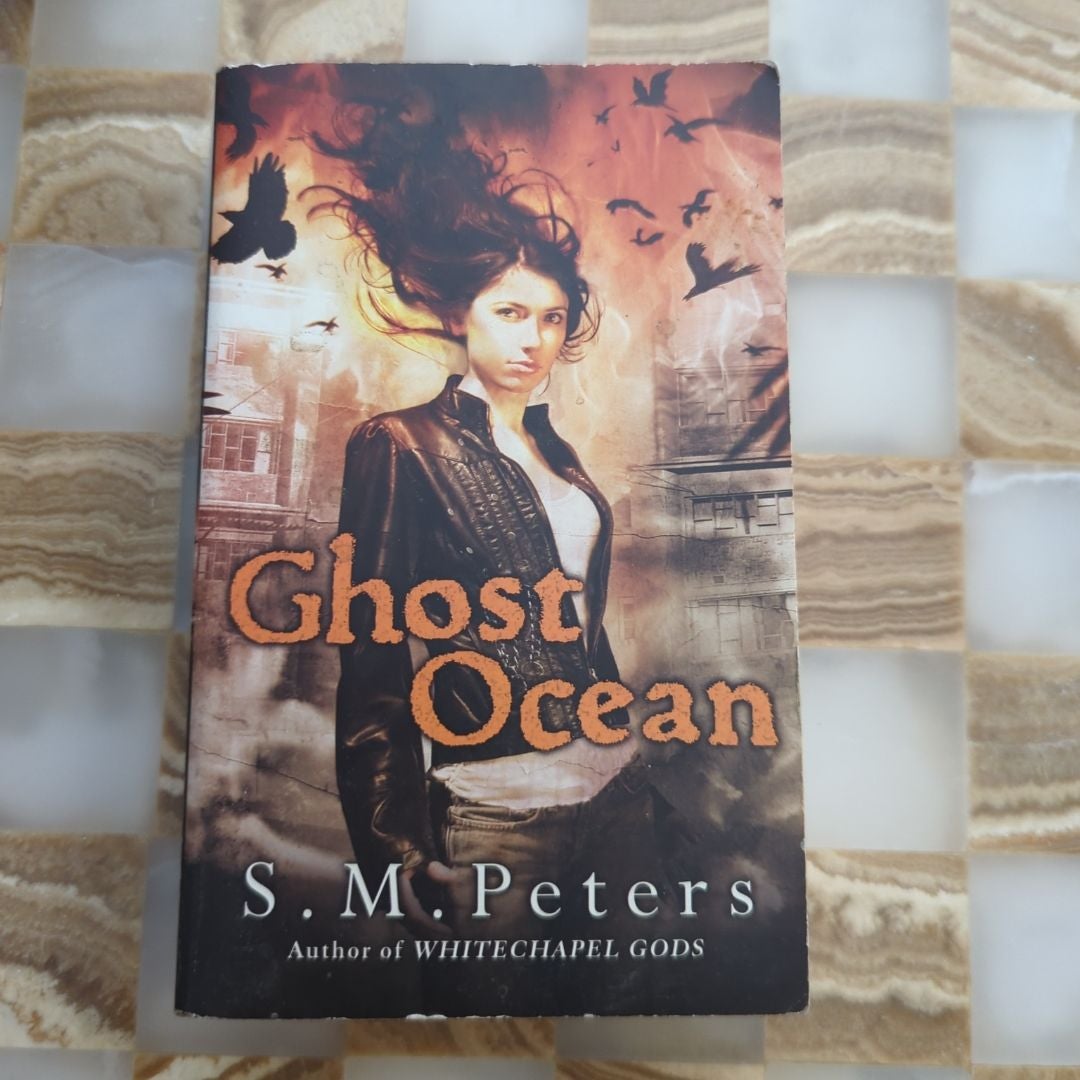 Ghost Ocean by S. M. Peters
