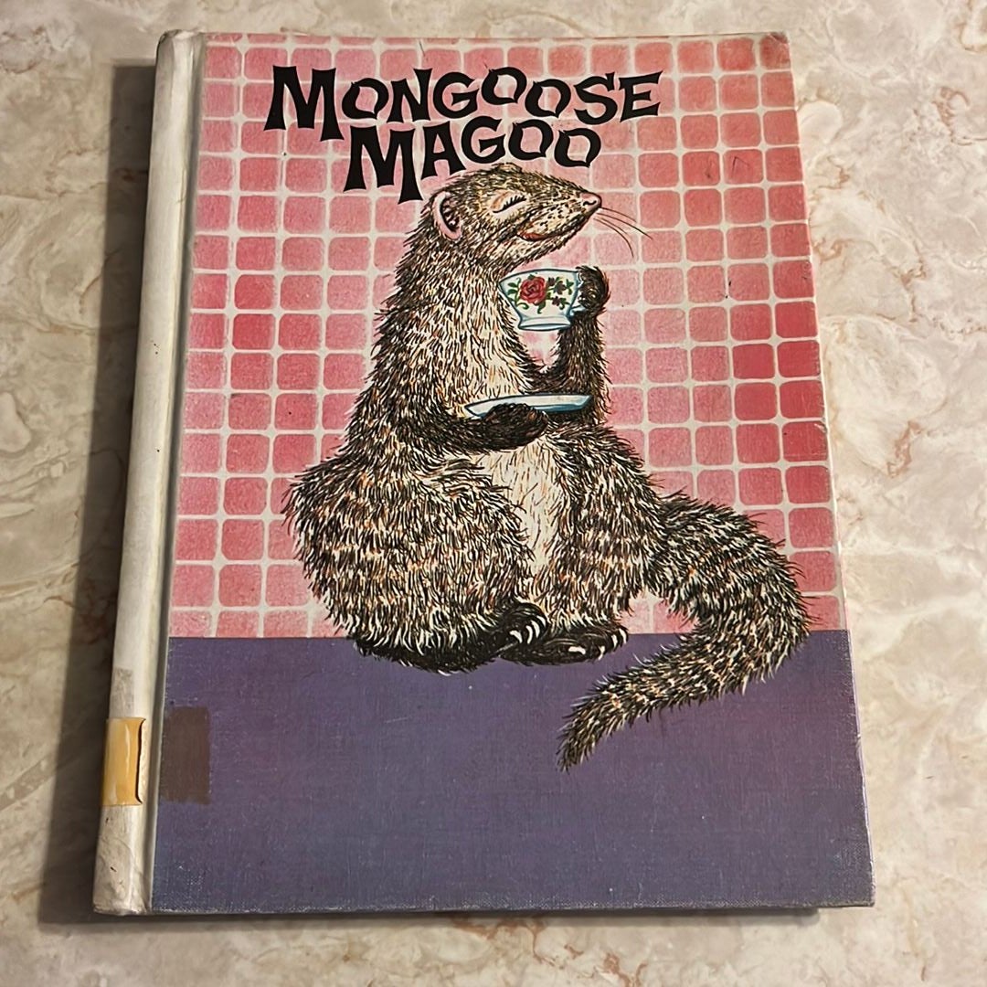 Mongoose Magoo by Herb & Mary Montgomery, Marilue, Hardcover | Pangobooks