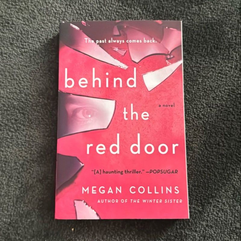 Behind the Red Door by Megan Collins