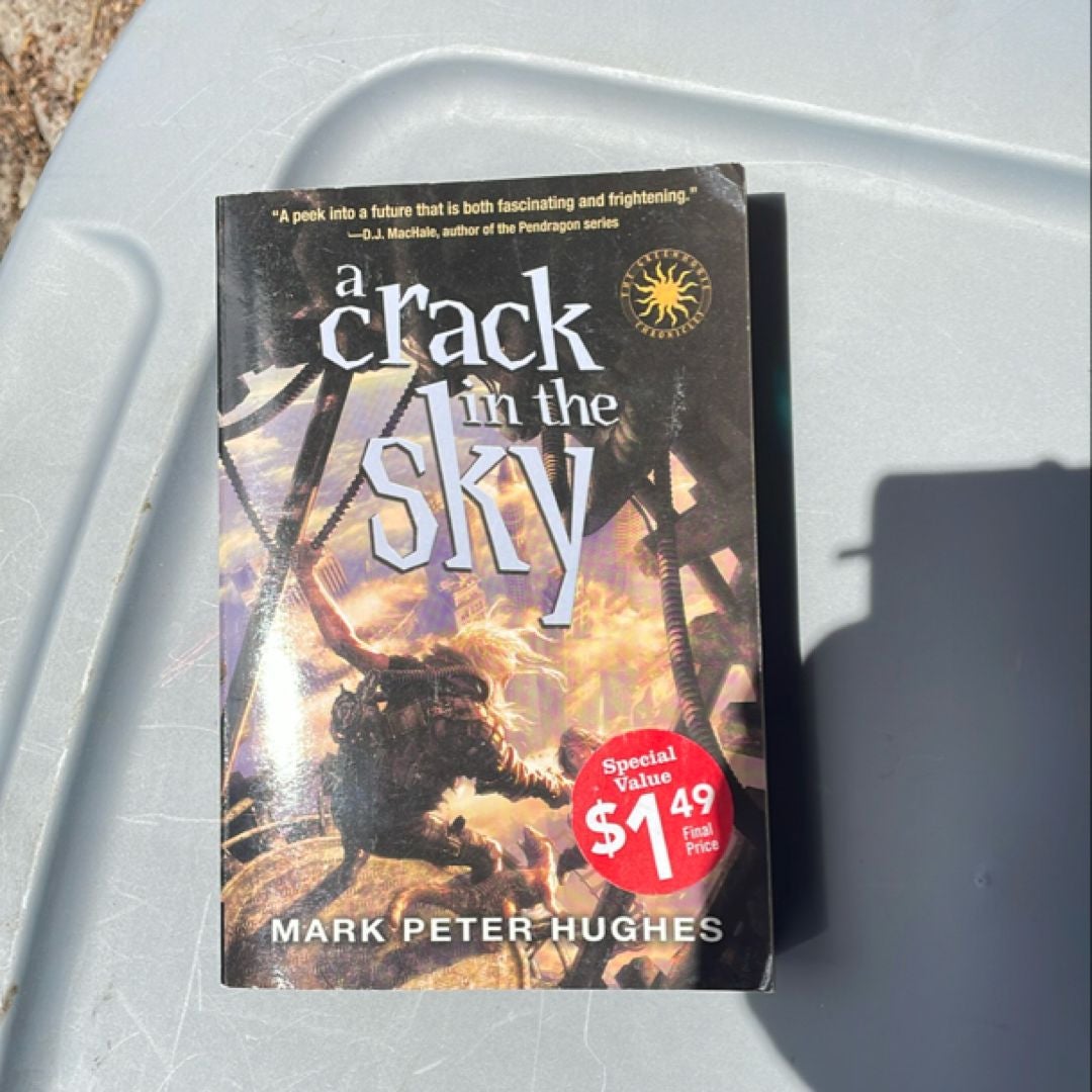 A Crack in the Sky by Mark Peter Hughes