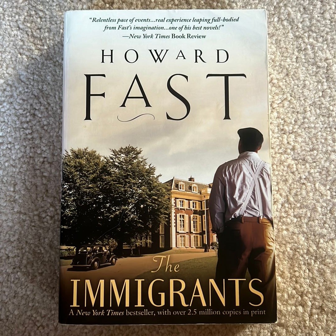 The Immigrants by Howard Fast