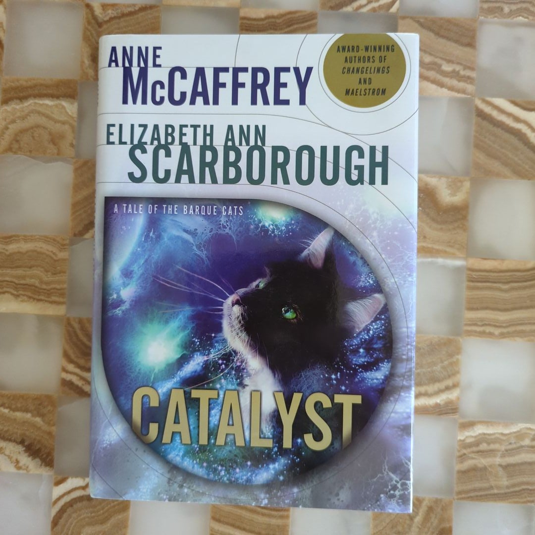 Catalyst by Anne McCaffrey, Elizabeth Ann Scarborough