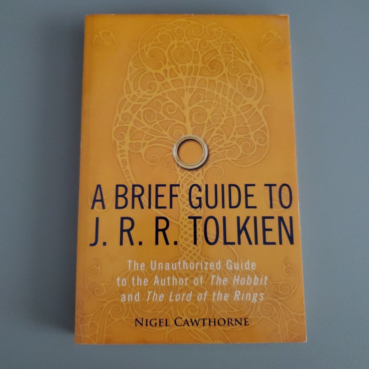 A Brief Guide to J. R. R. Tolkien by Nigel Cawthorne