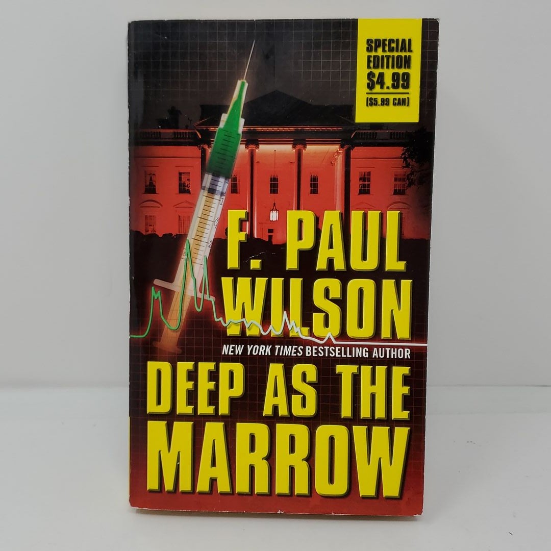 Deep As the Marrow by F. Paul Wilson