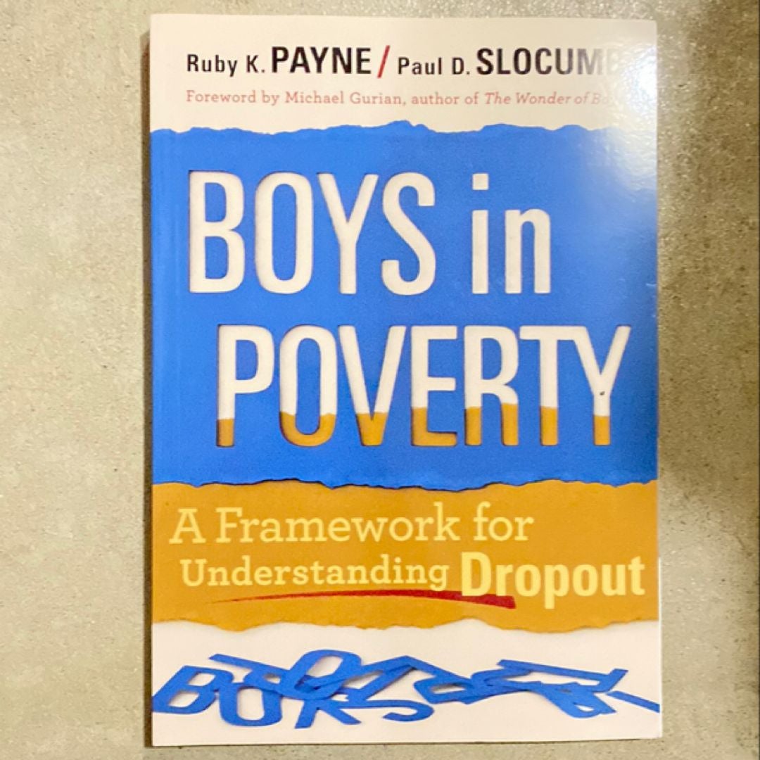 Boys in Poverty by Ruby K. Payne, Paul D. Slocumb