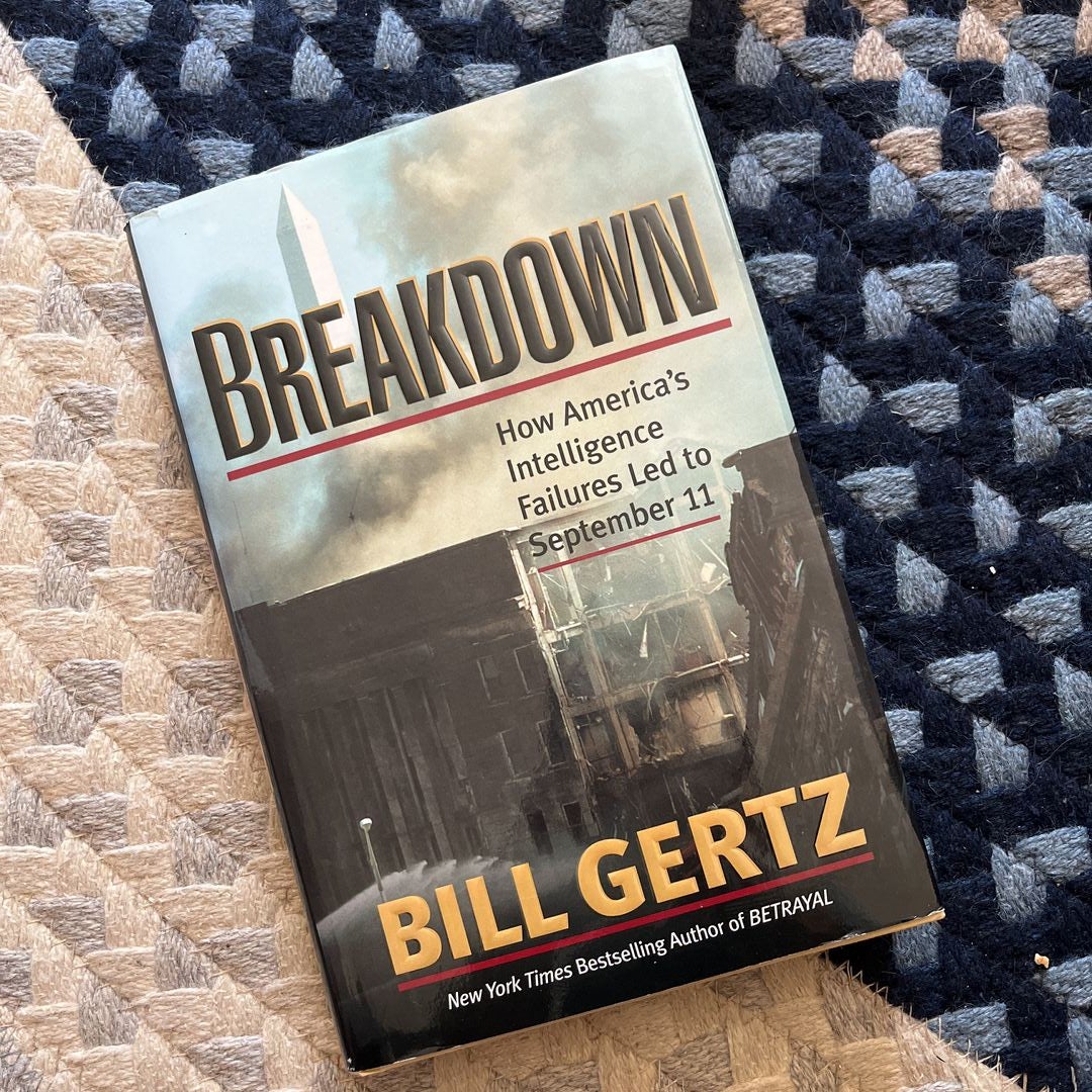 Breakdown by Bill Gertz, Hardcover | Pangobooks