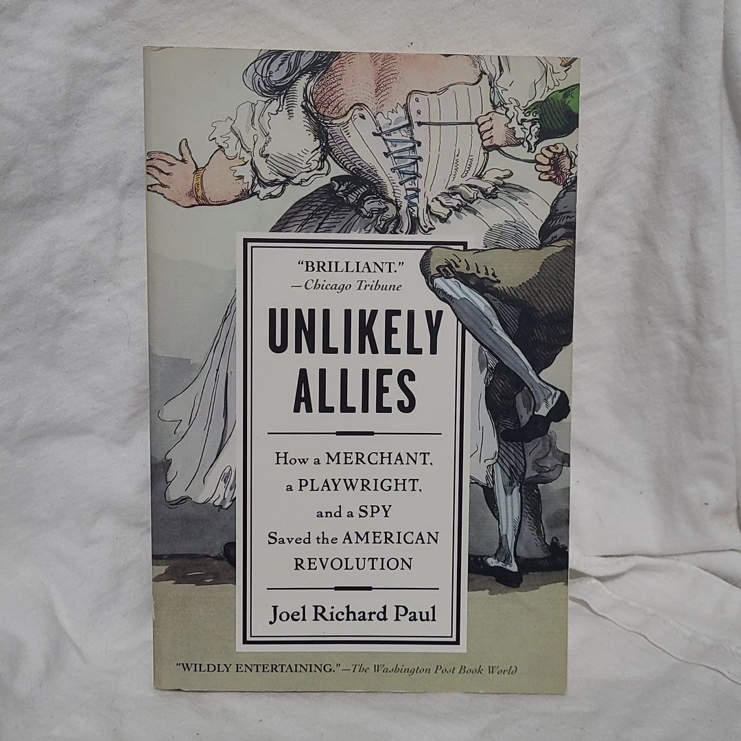 Unlikely Allies by Joel Richard Paul