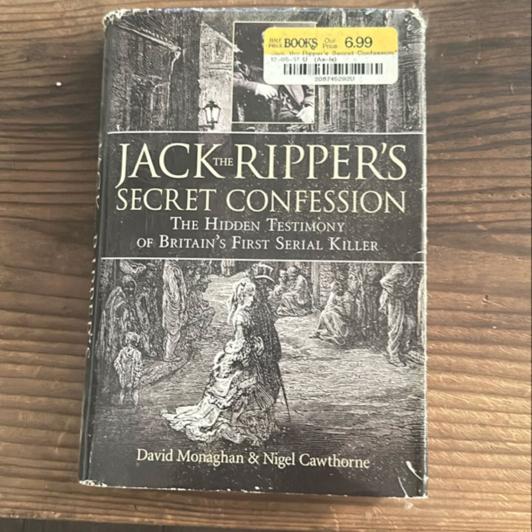 Jack the Ripper's Secret Confession by David Monaghan, Nigel Cawthorne