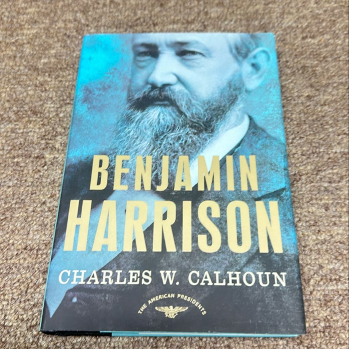 Benjamin Harrison by Charles W. Calhoun