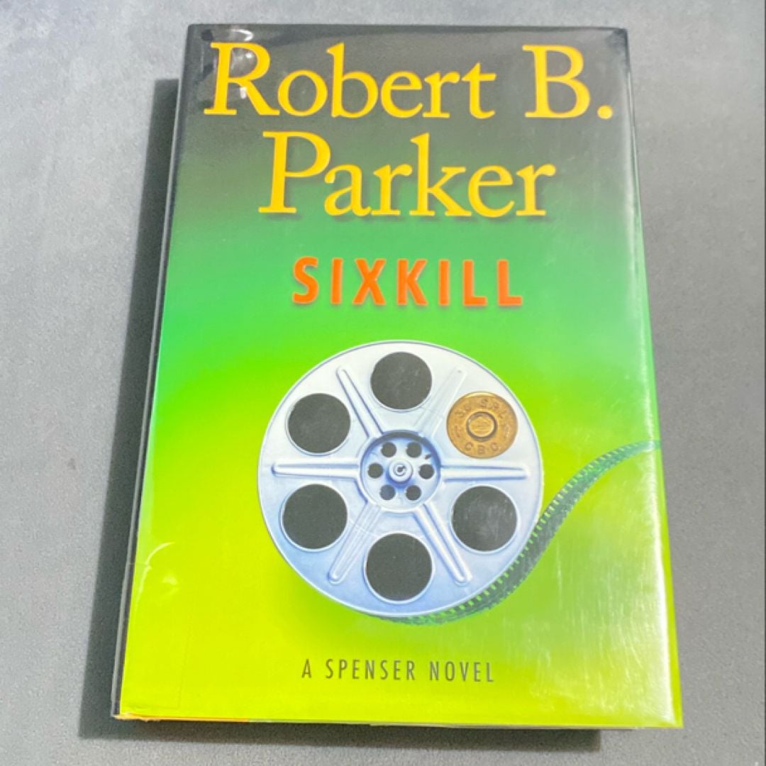 Sixkill by Robert B. Parker