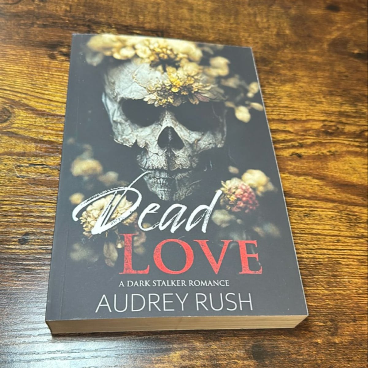 Dead Love by Audrey Rush