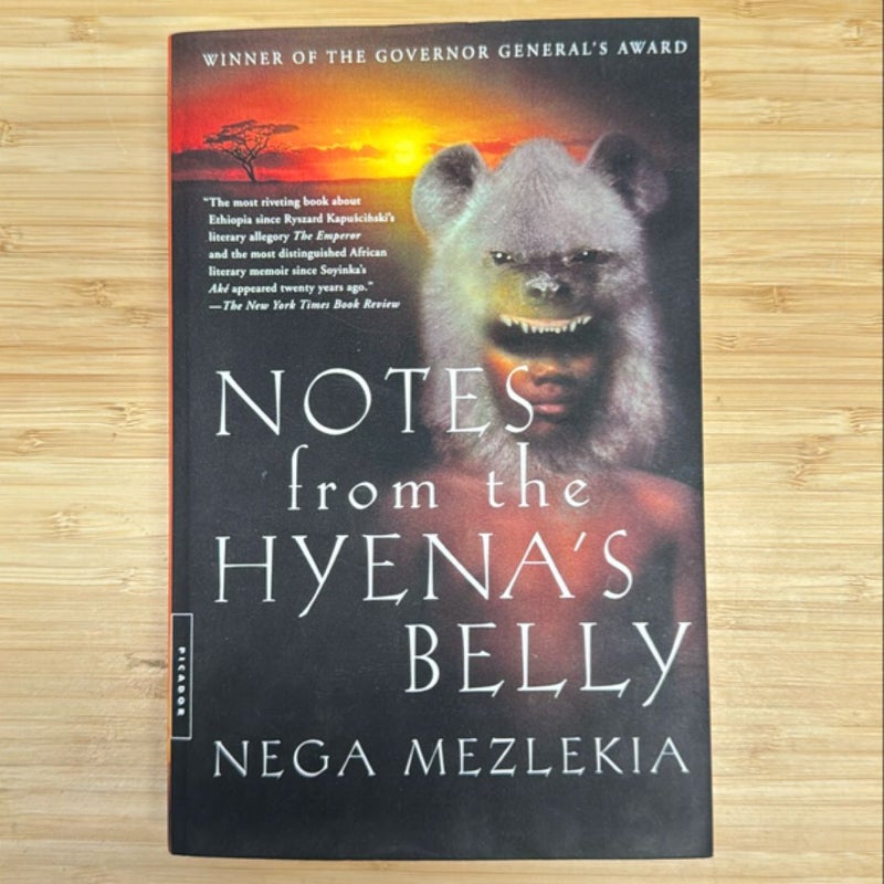 Notes from the Hyena's Belly by Nega Mezlekia
