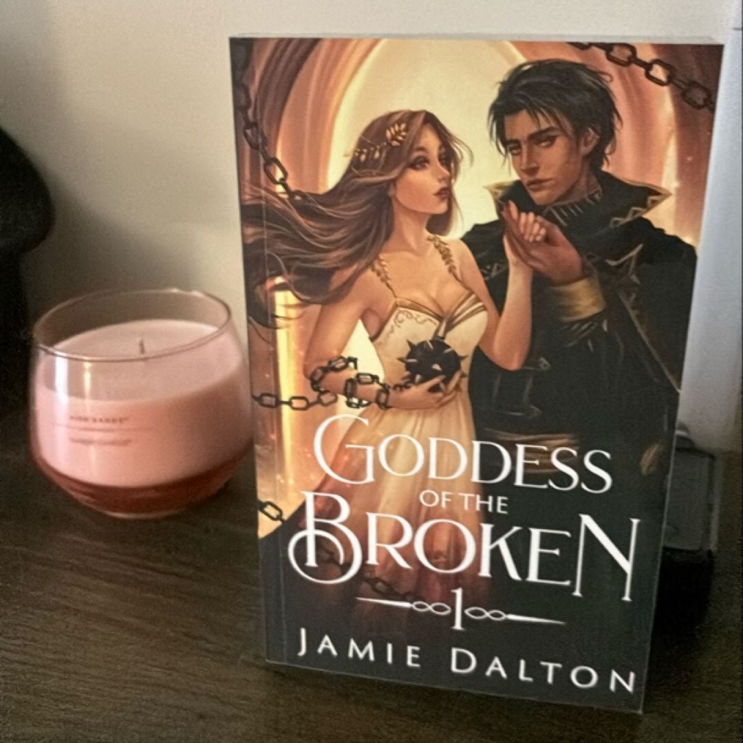 Goddess of the Broken by Jamie Dalton