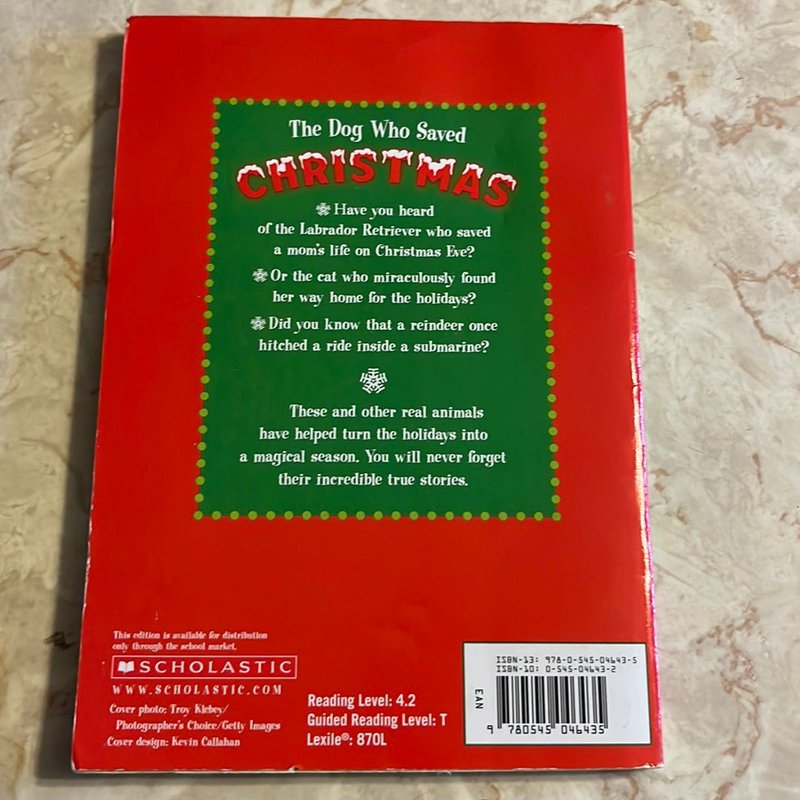 The Dog Who Saved Christmas and Other True Animal Stories by Allan ...