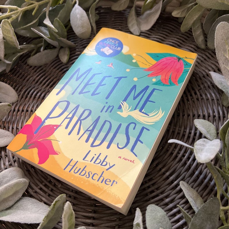 meet me in paradise by Libby Hubscher, Paperback | Pangobooks
