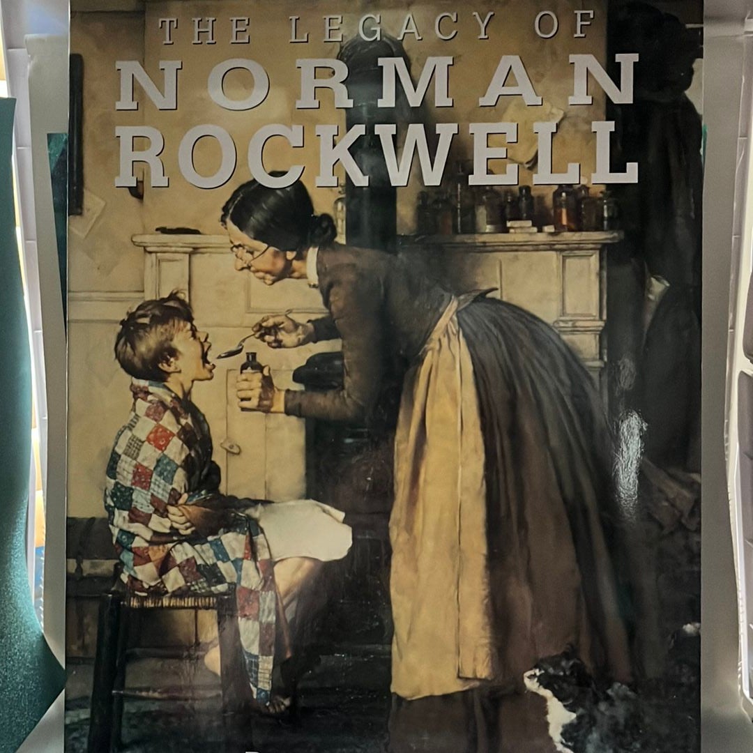 Legacy of Norman Rockwell by Ben Sonder, Hardcover | Pangobooks