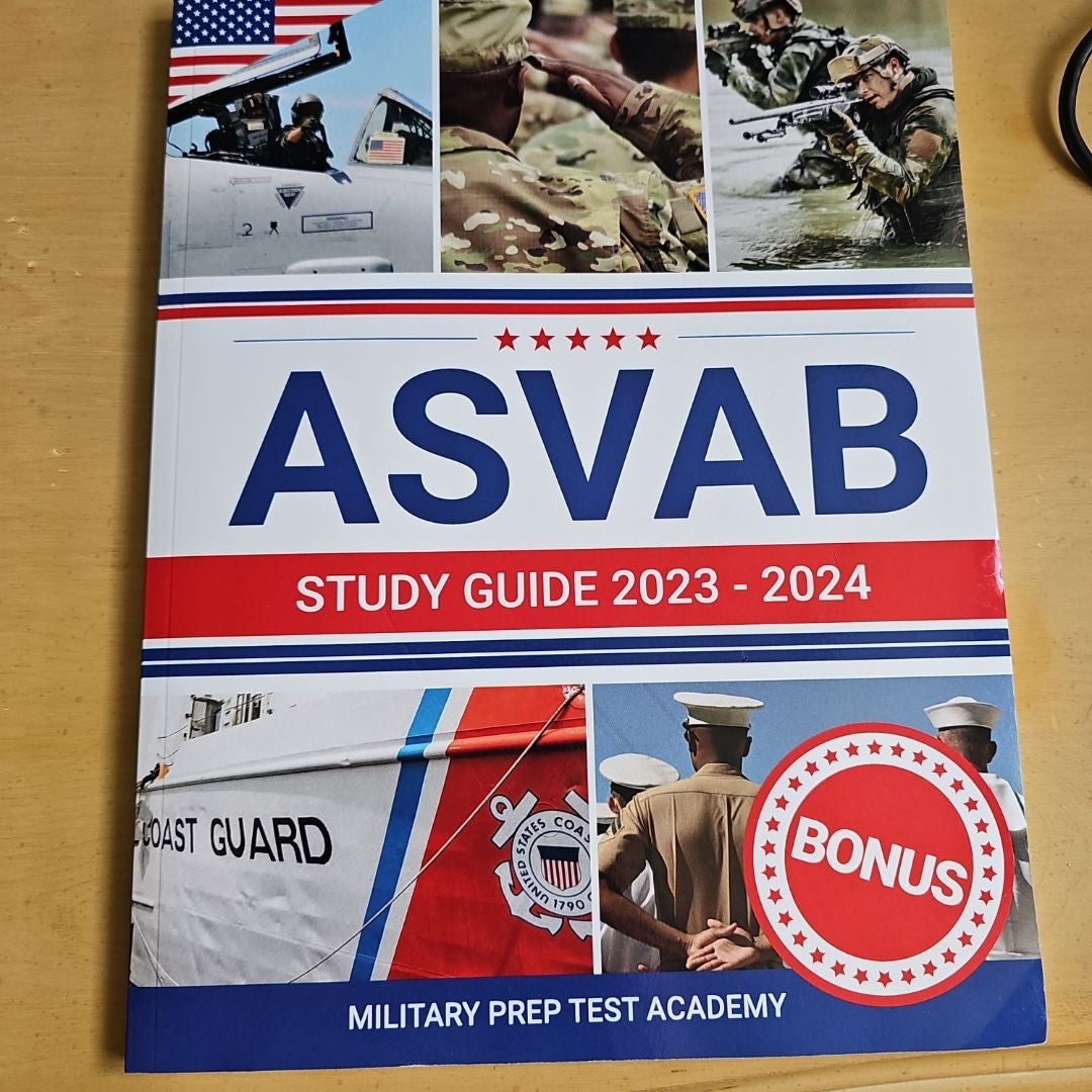 ASVAB Study Guide 2023-2024 by Military Prep Test Academy
