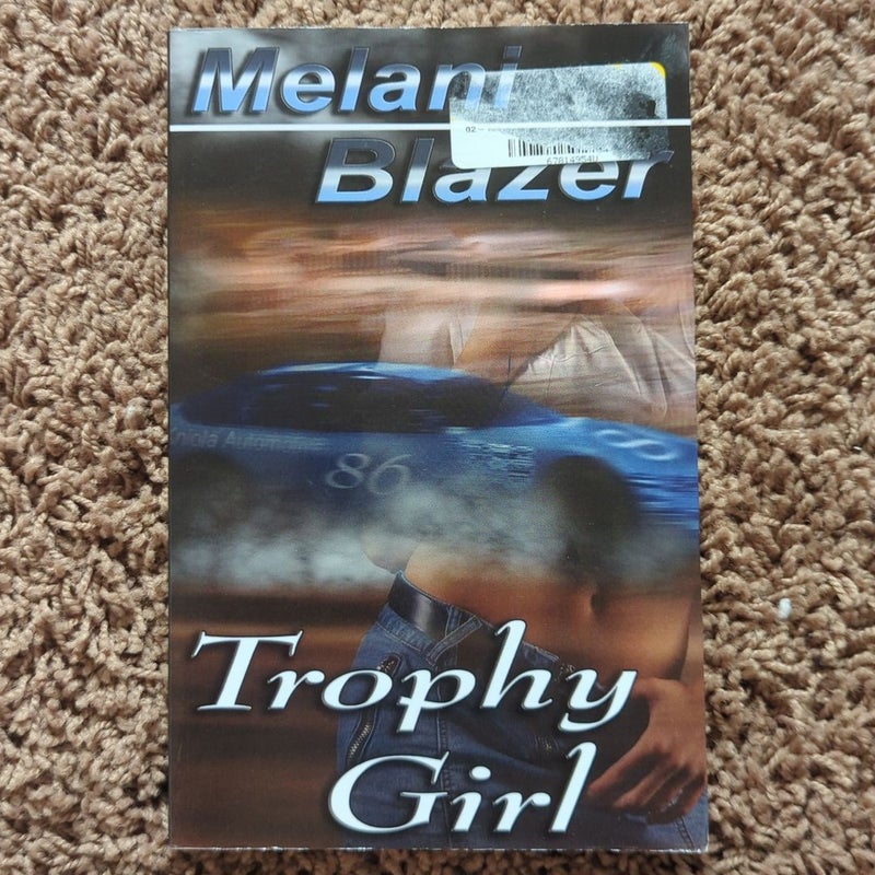 Trophy Girl by Melani Blazer