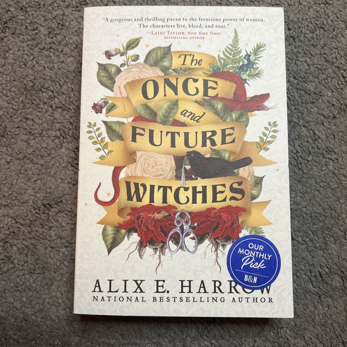 The Once and Future Witches by Alix E. Harrow