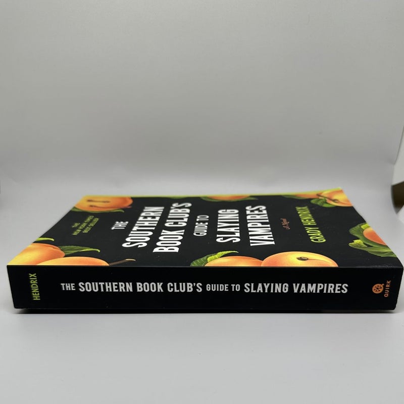 The Southern Book Club’s Guide to Slaying Vampires by Grady Hendrix by ...