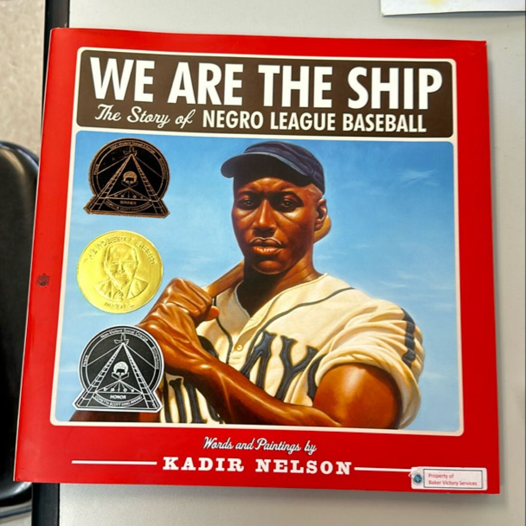 We Are the Ship by Kadir Nelson