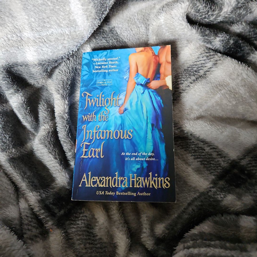 Twilight with the Infamous Earl by Alexandra Hawkins, Paperback ...