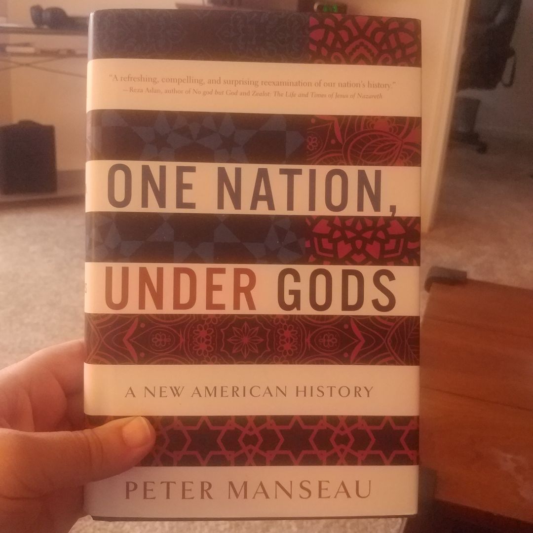 One Nation, under Gods by Peter Manseau