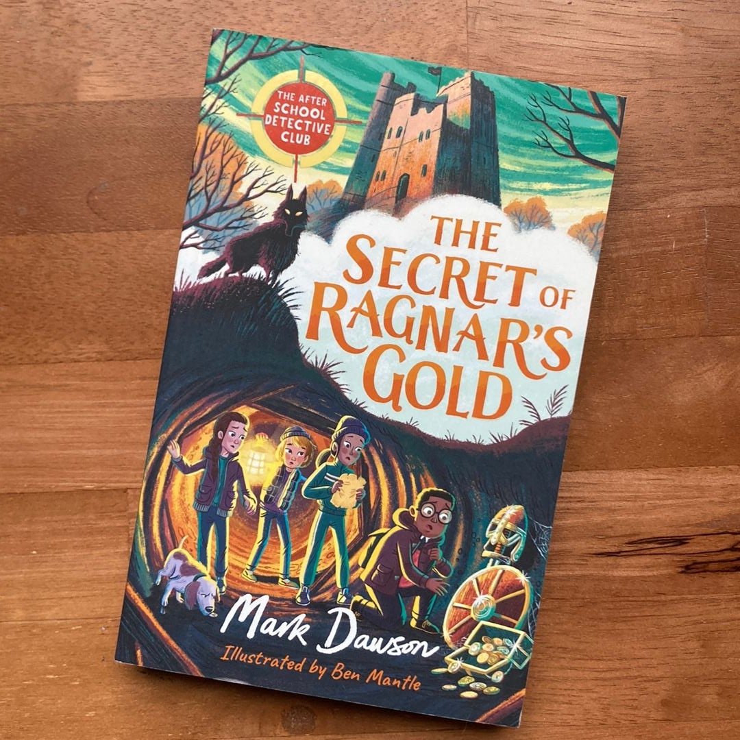 The Secret of Ragnar's Gold by Mark Dawson