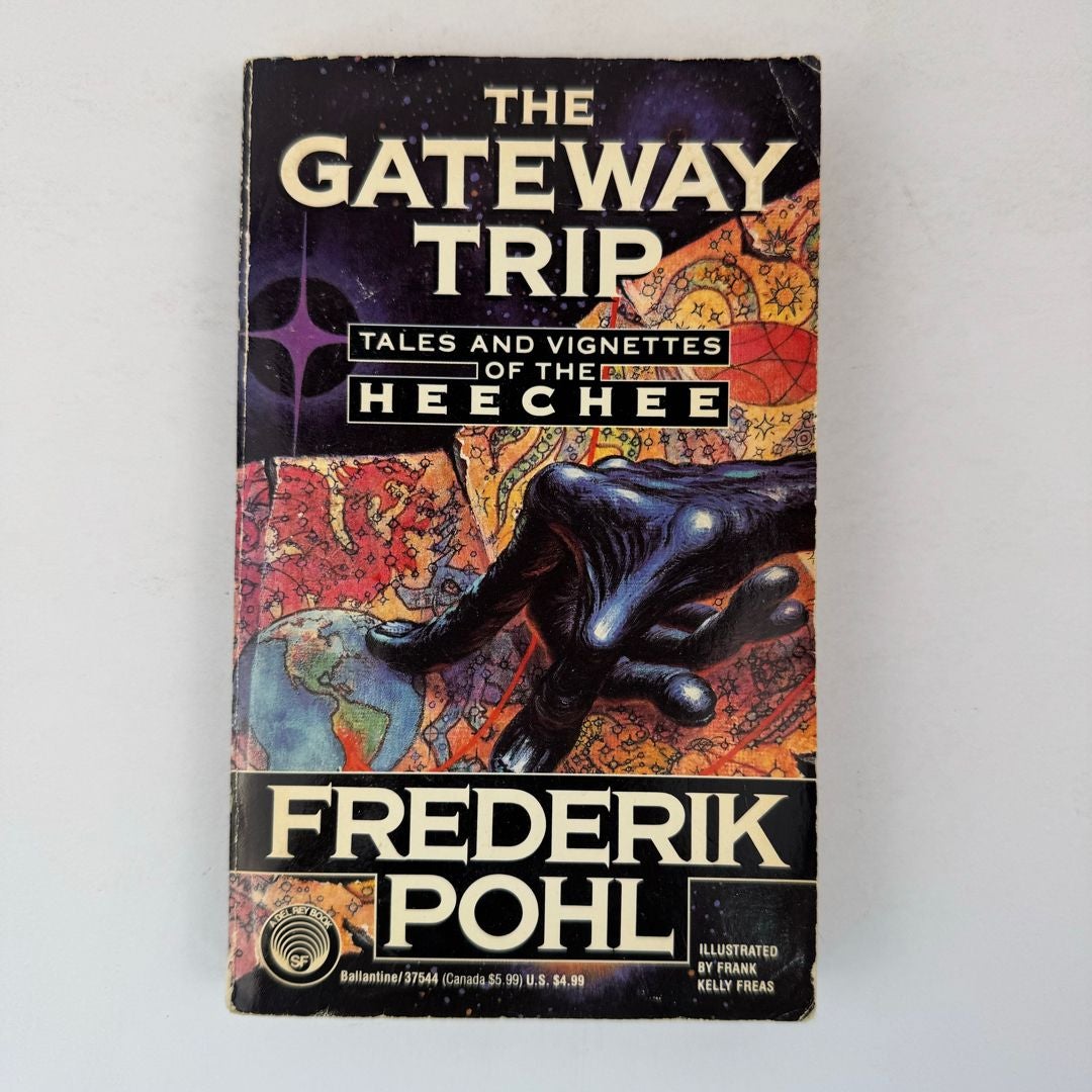 The Gateway Trip by Frederick Pohl
