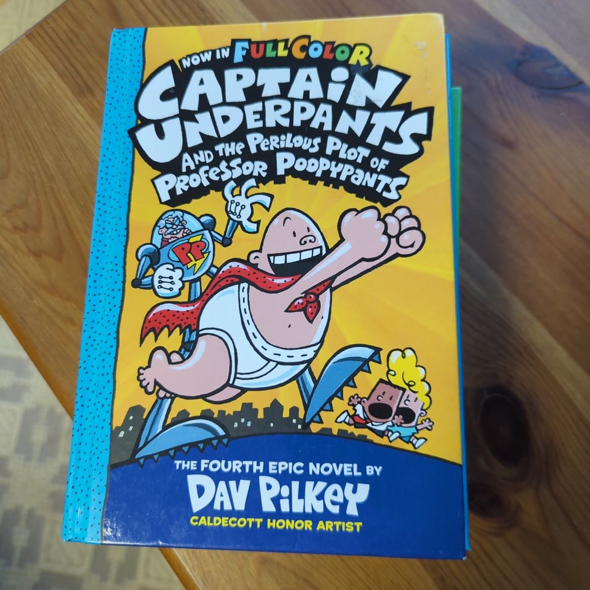 Captain Underpants and the Perilous Plot of Professor Poopypants by Dav ...