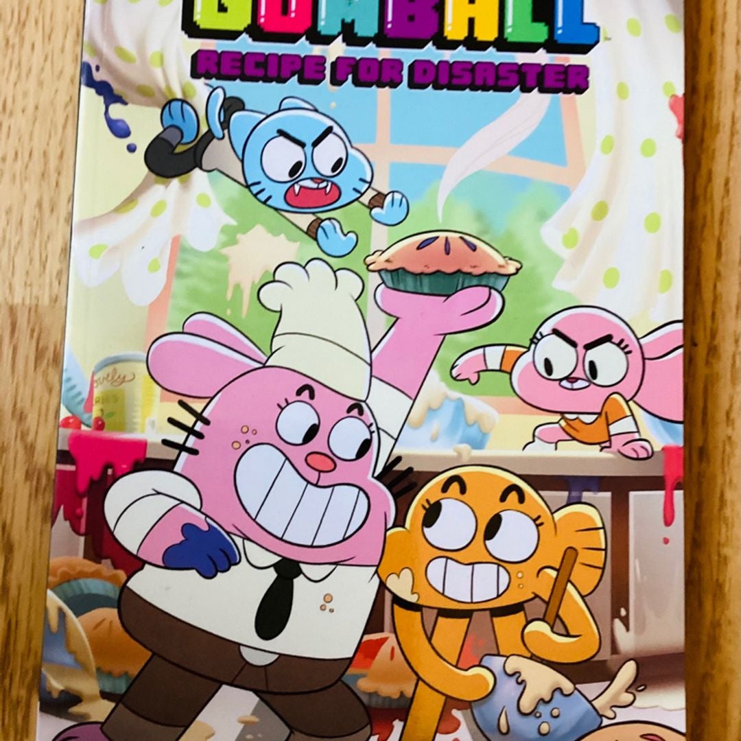 The Amazing World Of Gumball Recipe For Disaster by Megan Brennan ...